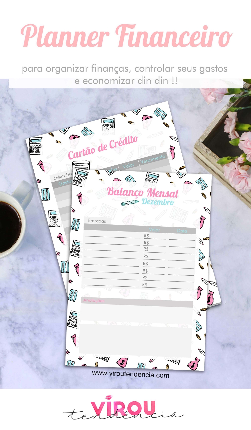 Planner Financeiro para Download - 2018, 2019 e 2020 ♥