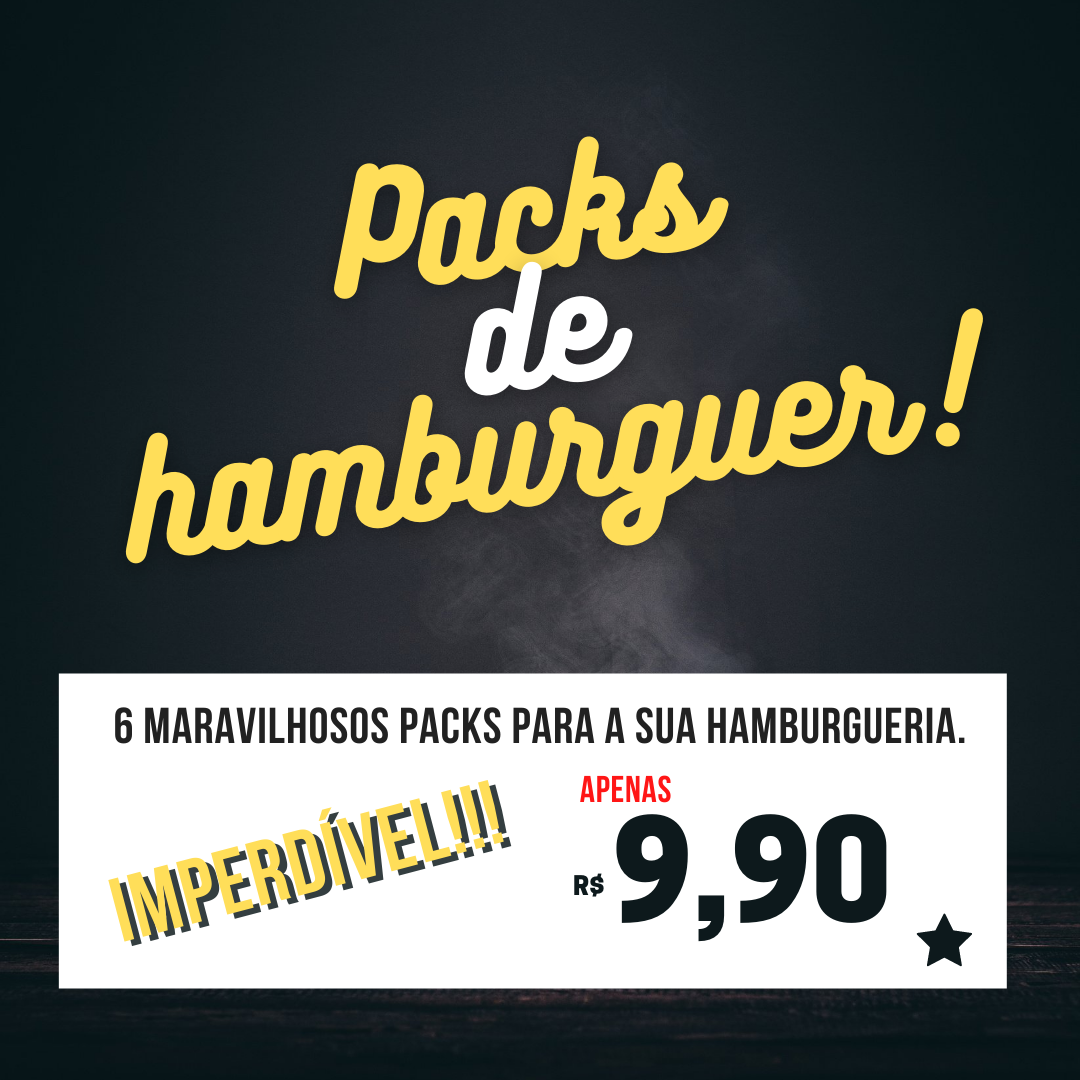 PACKS DE HAMBURGUERIA EXTRA! - Karolayne Silva Lopes | Hotmart