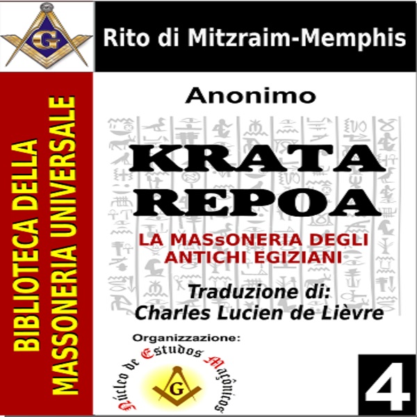 Crata Repoa o Krata Repoa - La Massoneria Degli Antichi Egiziani