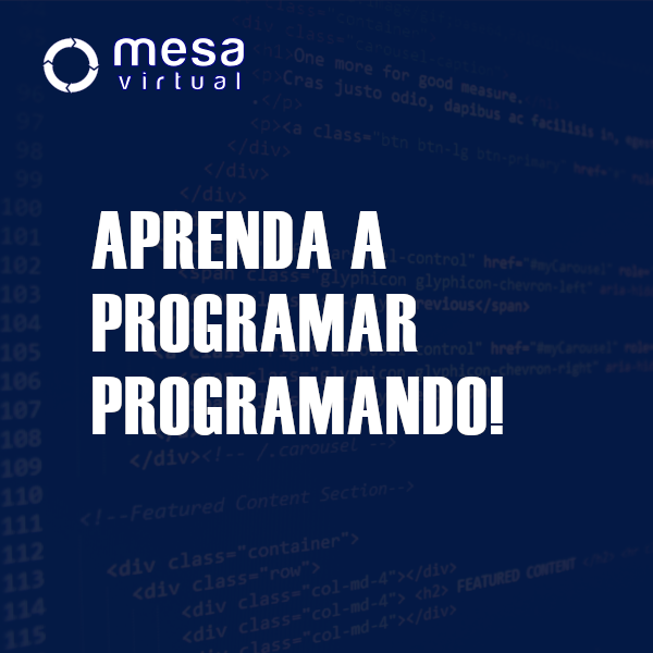 Aprenda a Programar Programando - Mesa Virtual | Hotmart