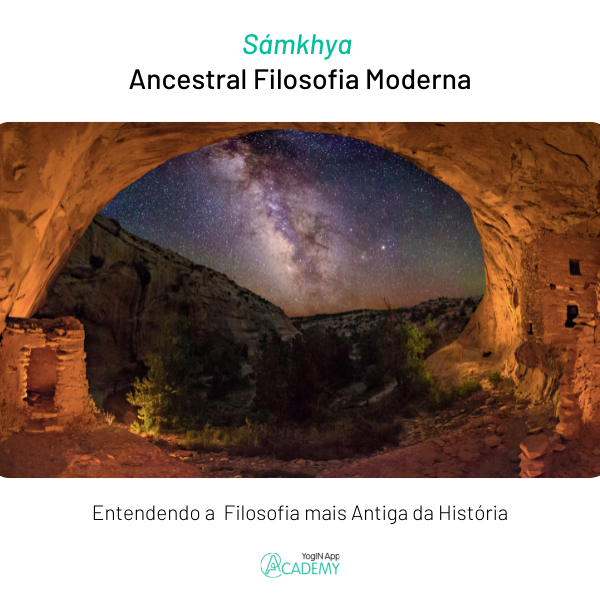 Sámkhya - Ancestral Filosofia Moderna - YogIN® Academy | Hotmart