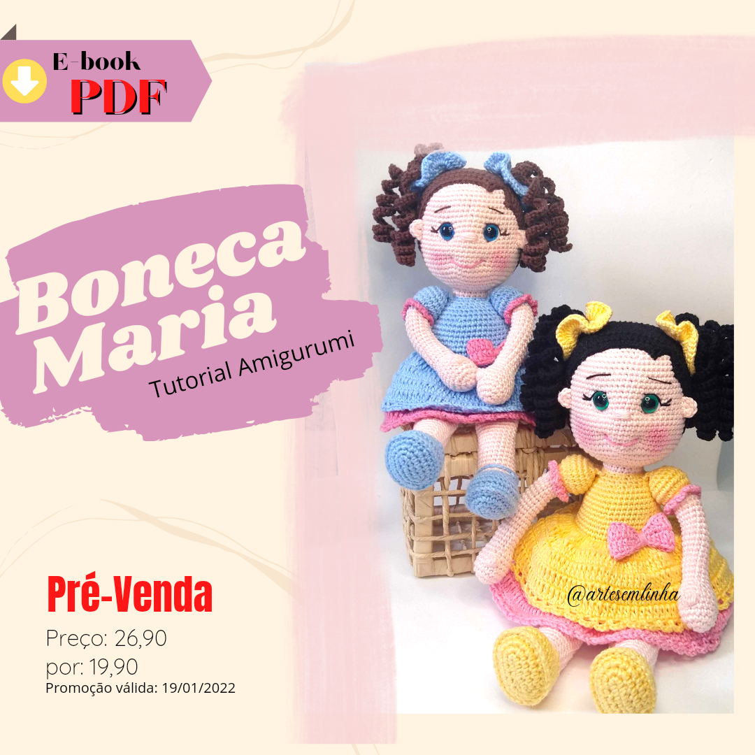 Boneca Maria Amigurumi - danielle celi victor de barros | Hotmart