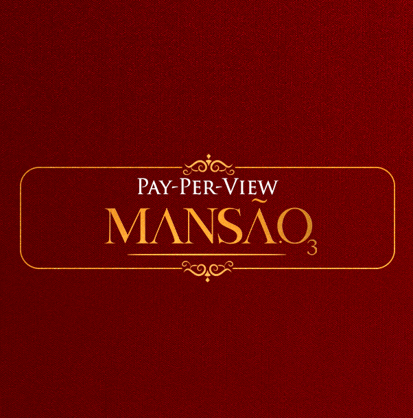 Pay Per View Mansão O3 - MEGA EDUCAÇÃO TREINAMENTOS DIGITAIS | Hotmart