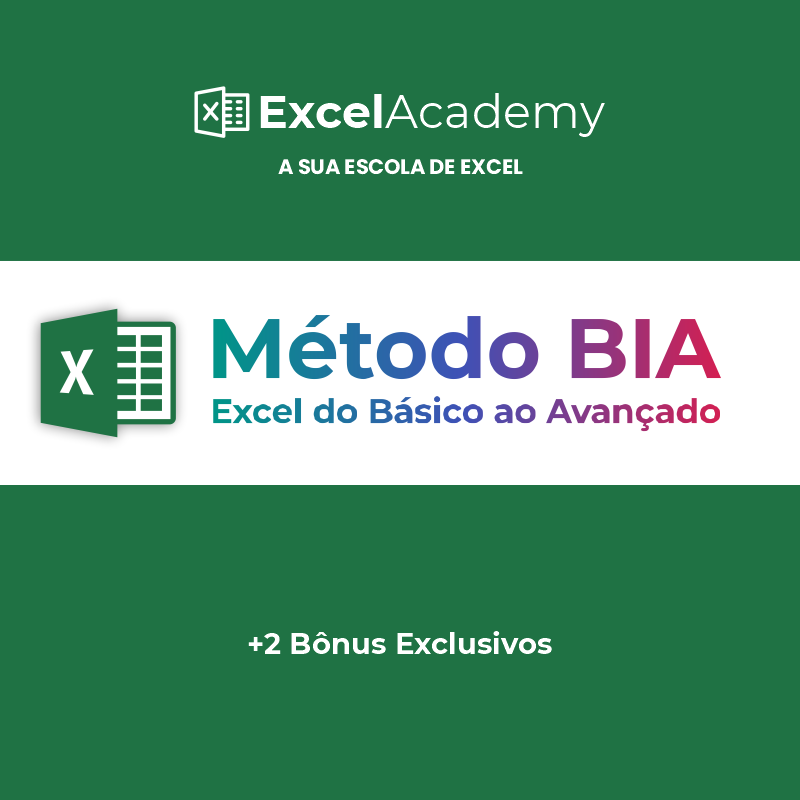 Método BIA - Excel do Básico ao Avançado - Excel Academy | Hotmart