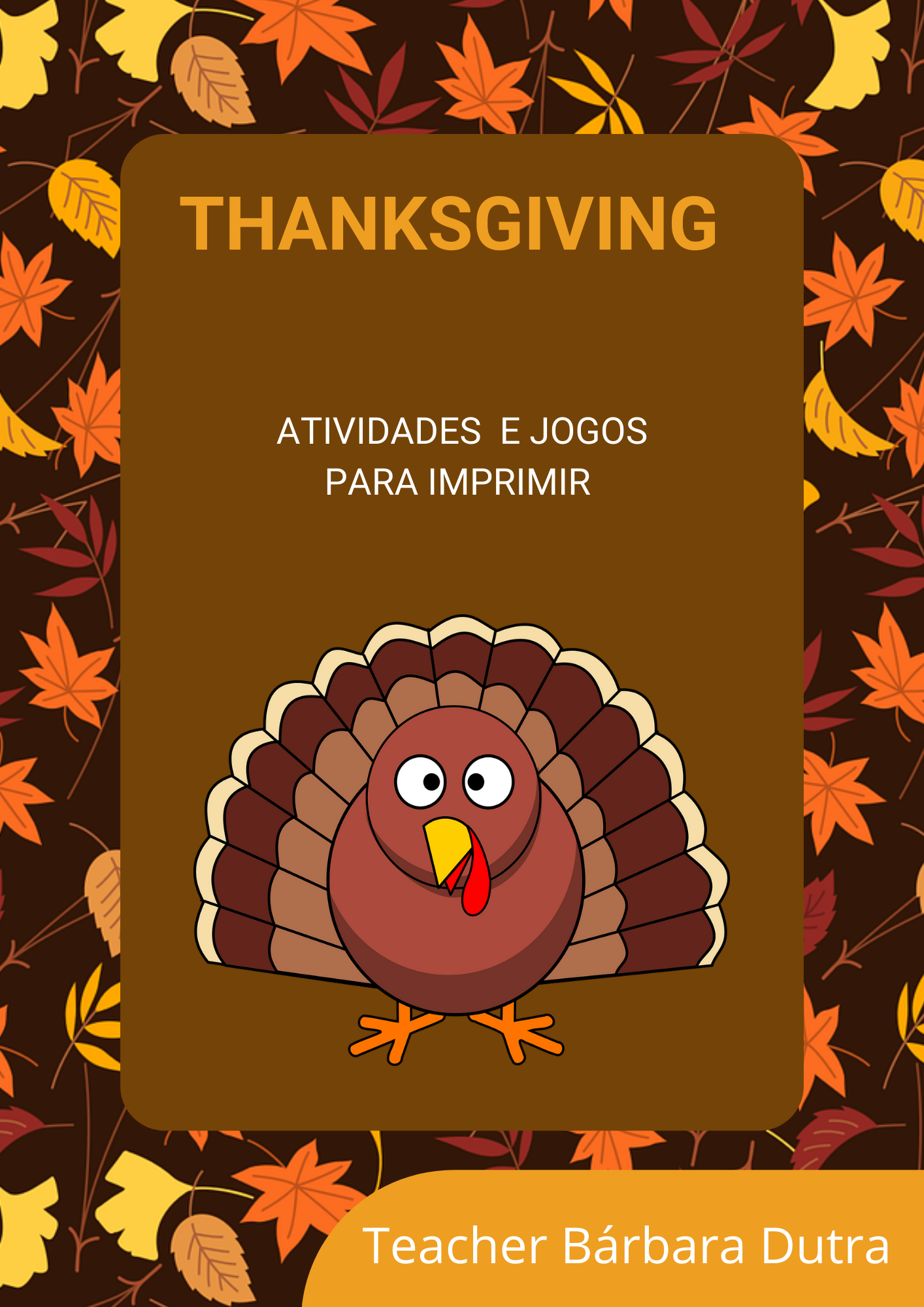 Thanksgiving - Atividades e jogos para imprimir - Bárbara Dutra | H...