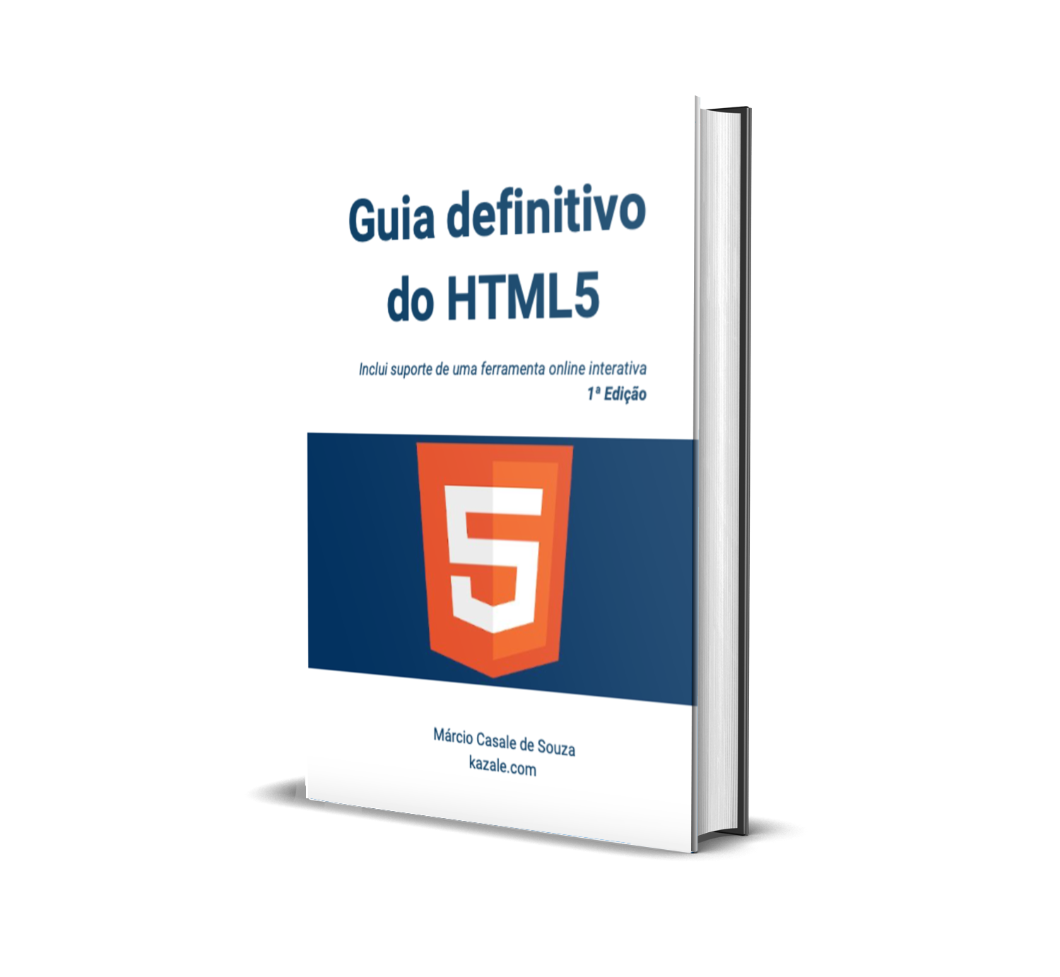 Guia definitivo do HTML5 - Márcio Casale de Souza | Hotmart