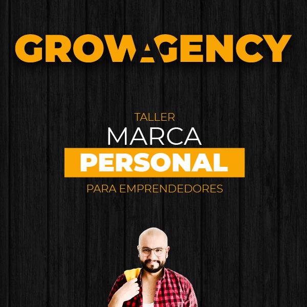 Taller: Marca personal para emprendedores y freelancers - GROW AGEN...