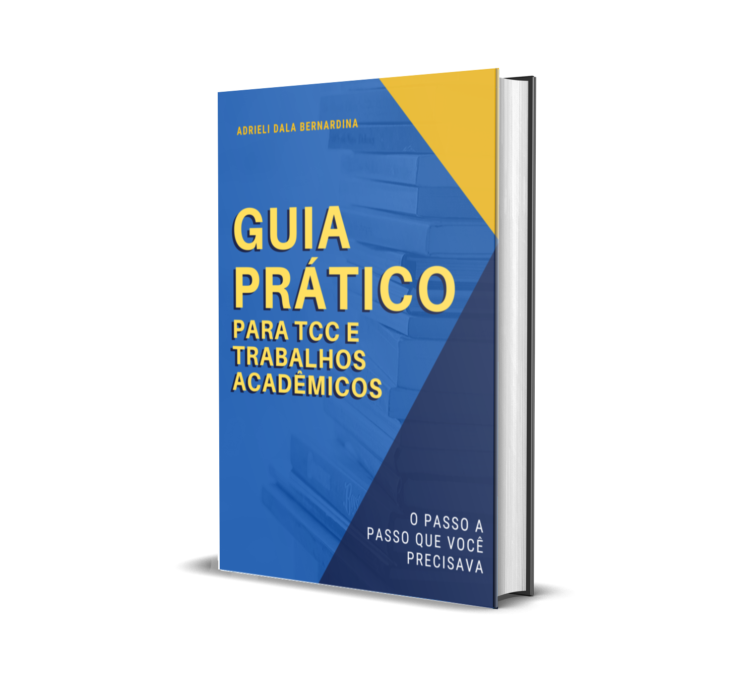 Guia prático para TCC e Trabalhos Acadêmicos - ADRIELI | Hotmart