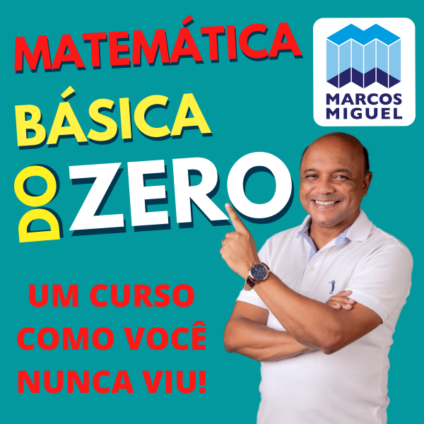 Curso Completo de MATEMÁTICA BÁSICA - Professor Marcos Miguel | Hotmart