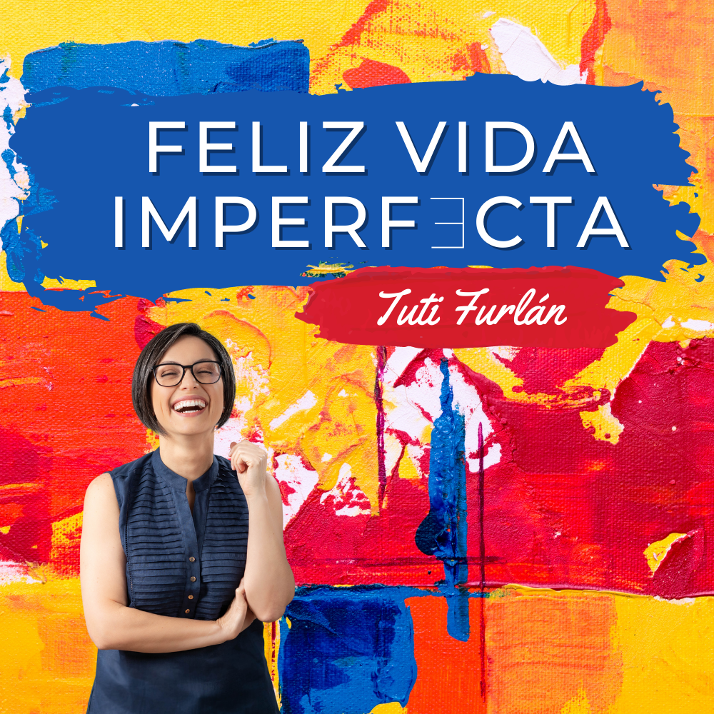 Conferencia Feliz Vida Imperfecta - Tuti Furlán | Hotmart