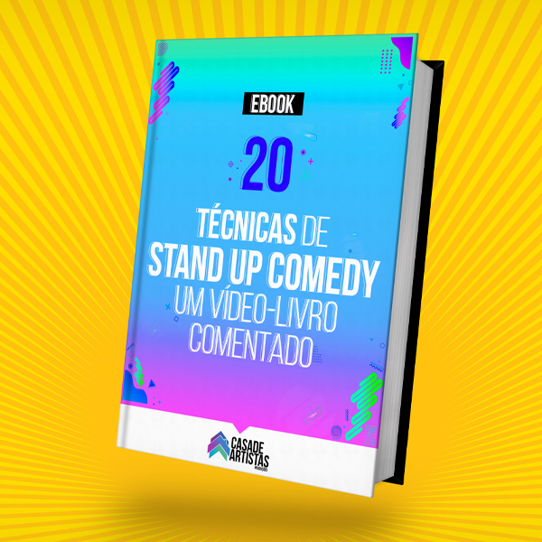 20 Técnicas de Stand Up Comedy - Casa de Artistas | Hotmart