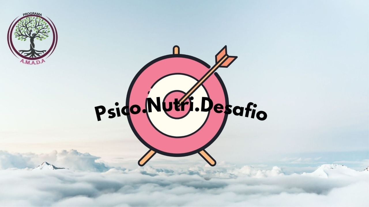 Psico Nutri Desafio 30 dias - Programa AMADA | Hotmart