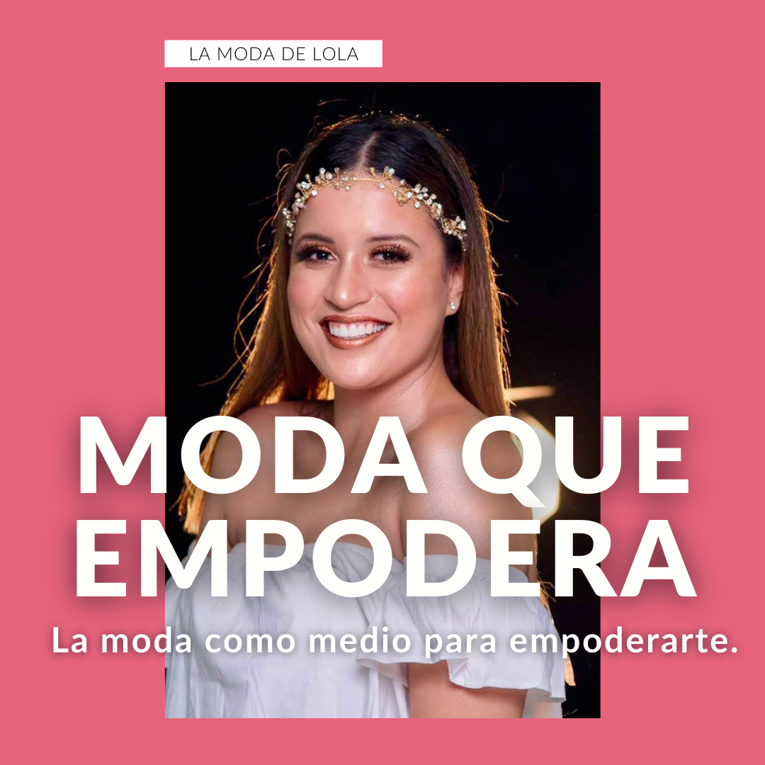 Moda que empodera - La moda de Lola | Hotmart