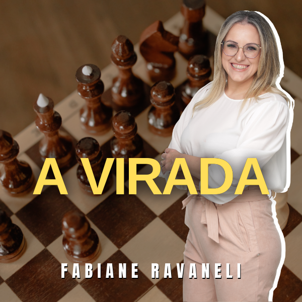 A VIRADA - Dra. Fabiane Ravaneli | Hotmart