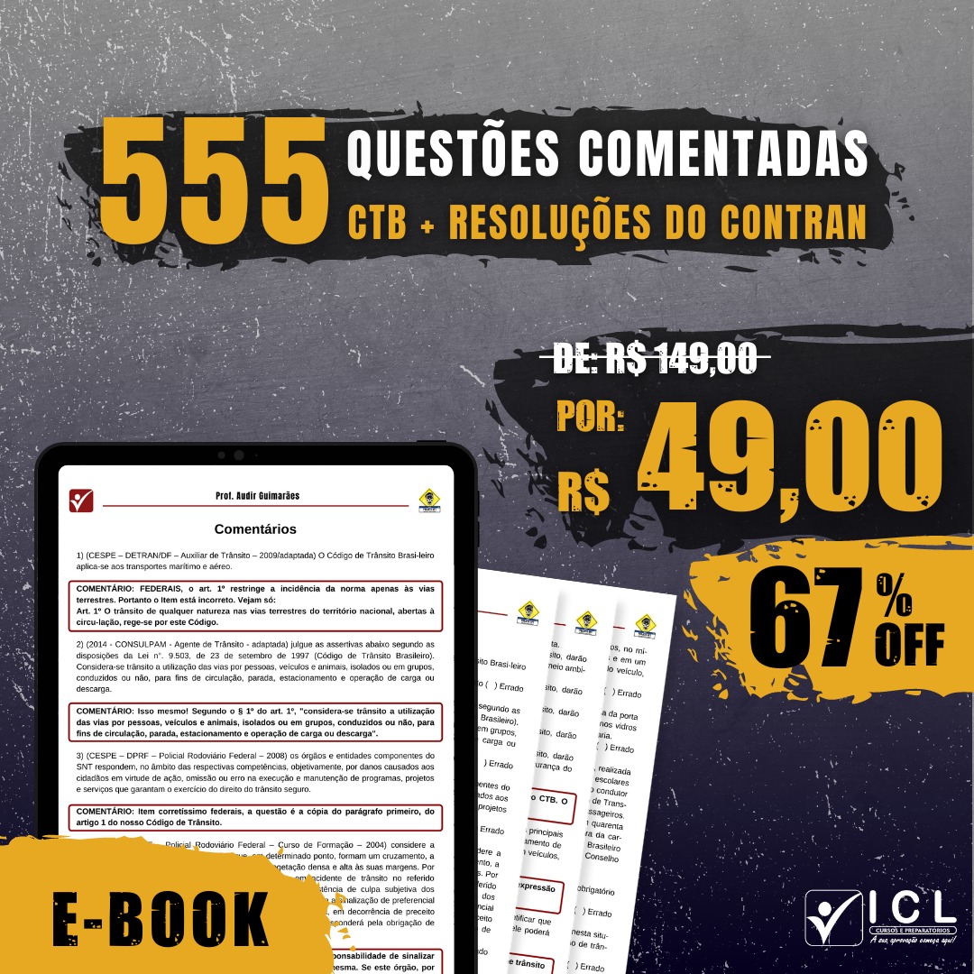 555 Questões Comentadas - CTB Atualizado + Resoluções do CONTRAN