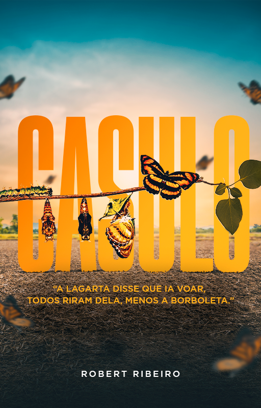 CASULO - "A LAGARTA DISSE QUE IA VOAR, TODOS RIRAM DELA, MENOS A ...