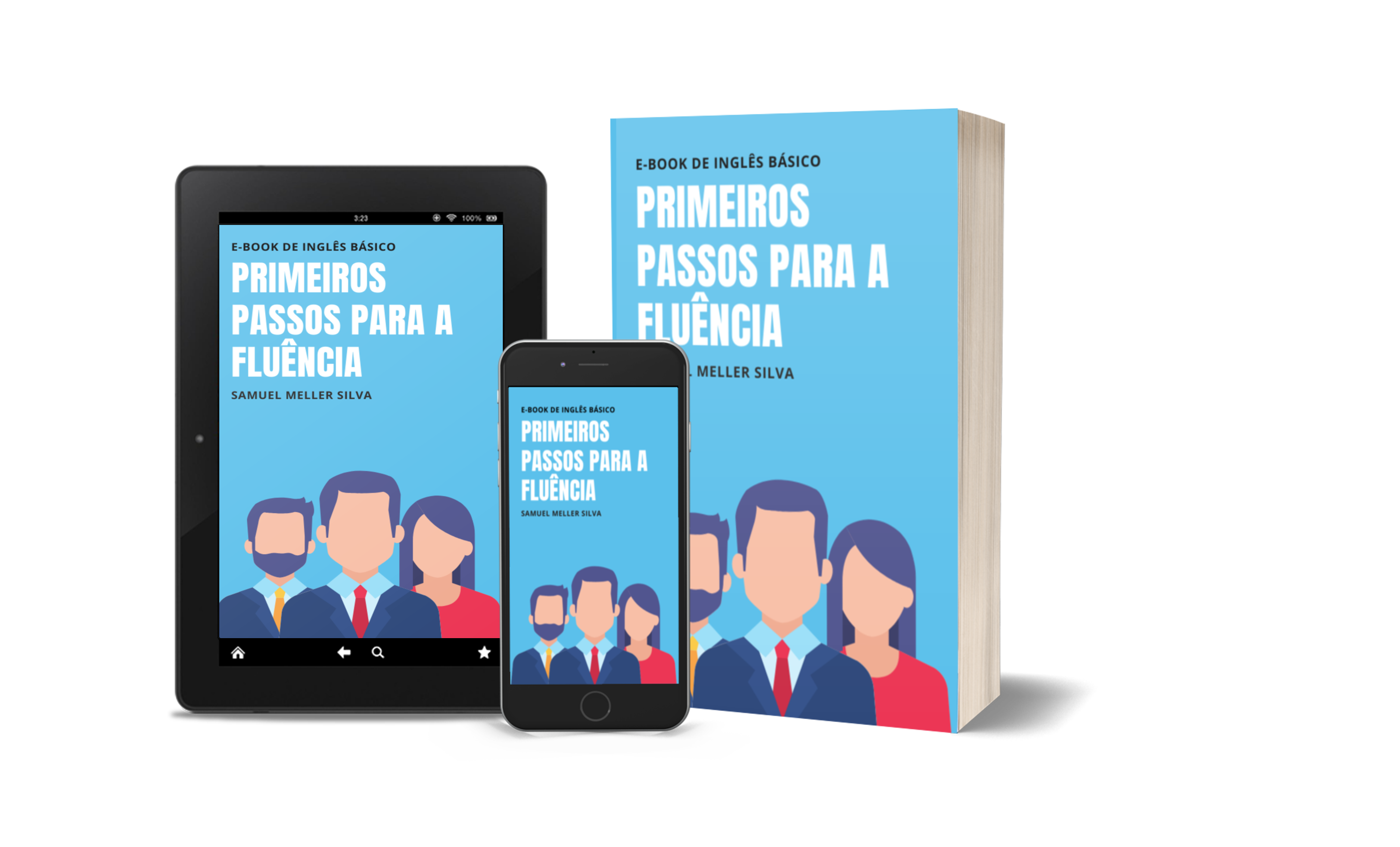 Inglês básico - primeiros passos para a fluência - Samuel Meller Si...