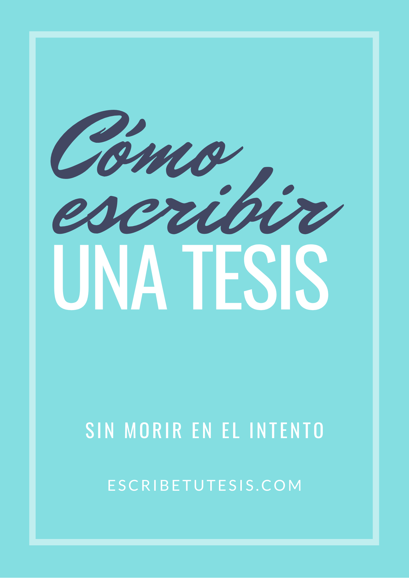 Cómo escribir una tesis - Alba Rosa Ballesteros Araque | Hotmart