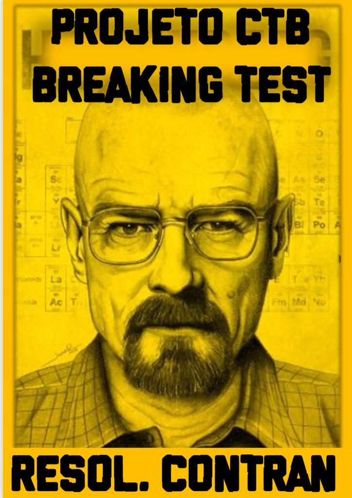 Projeto Breaking Test - 34 Resoluções do Contran Esquematizadas e B...