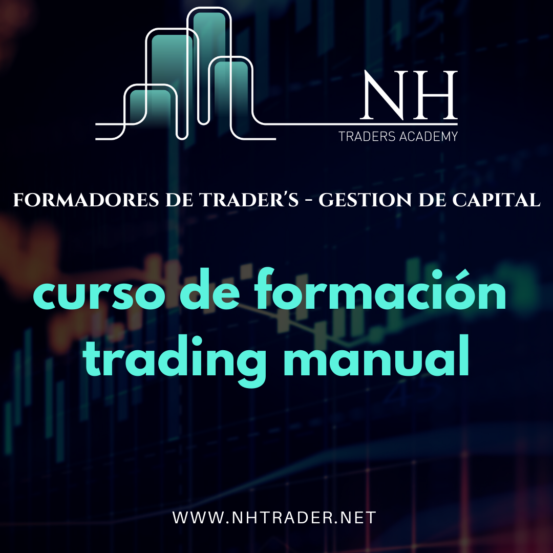 FORMACIÓN DE TRADING TÉCNICO - NH TRADER | Hotmart