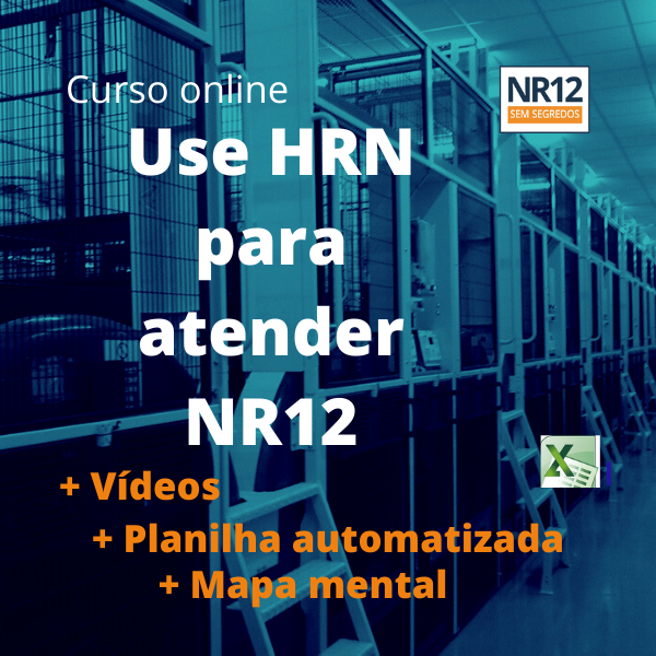 Como elaborar Apreciação de Risco pelo método HRN e atender à NR12 ...