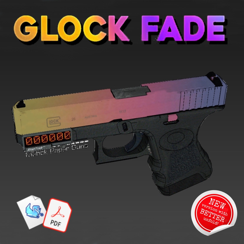 Glock™ Fade Premium - Papercraft Template - The Cloaker™ Store | Ho...