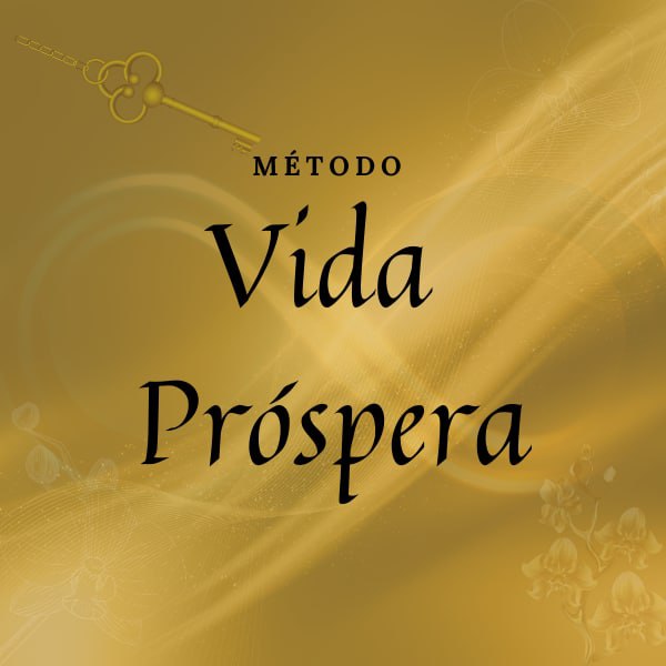 MÉTODO VIDA PRÓSPERA - JAQUELINE GERMANO | Hotmart