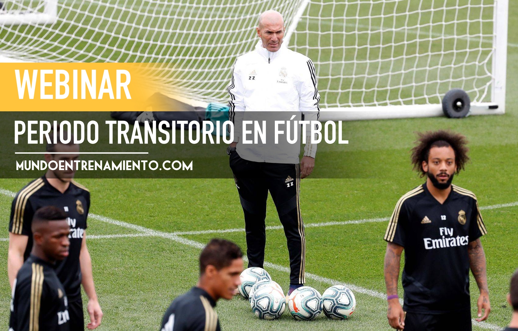 Webinar Periodo Transitorio en el Fútbol - Mundo Entrenamiento SL