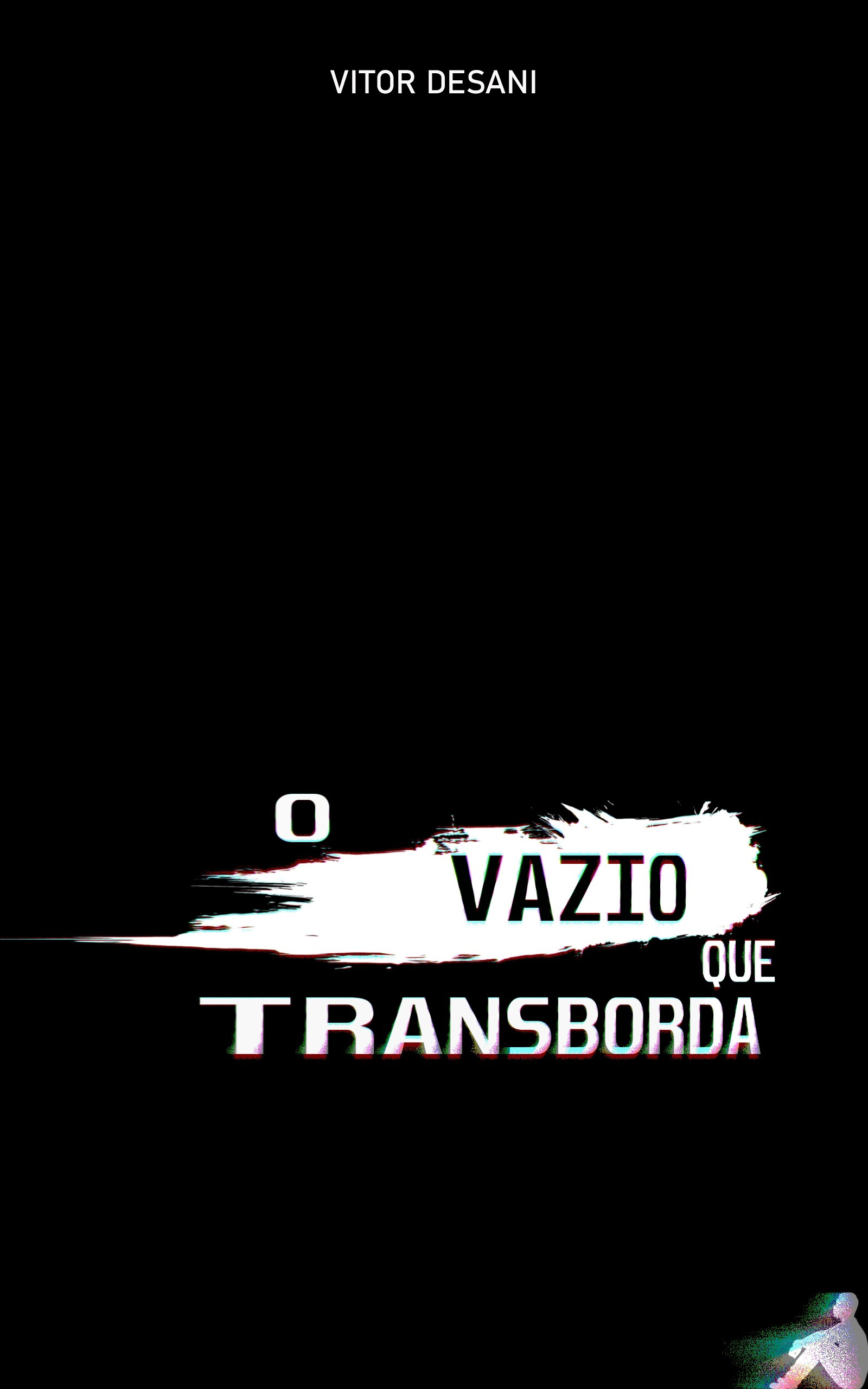 O Vazio Que Transborda - Vitor Desani | Hotmart