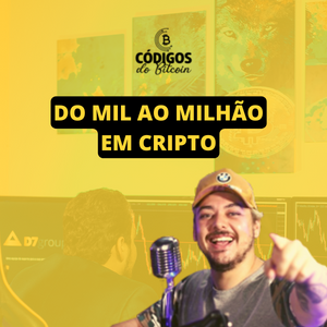 CÓDIGOS DO BITCOIN - Do Mil ao Milhão em Cripto - Leonardo Marques | Hotmart