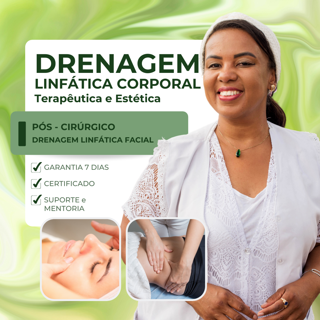 Drenagem Linfática Corporal Terapêutica e Estética + Drenagem Linfá...