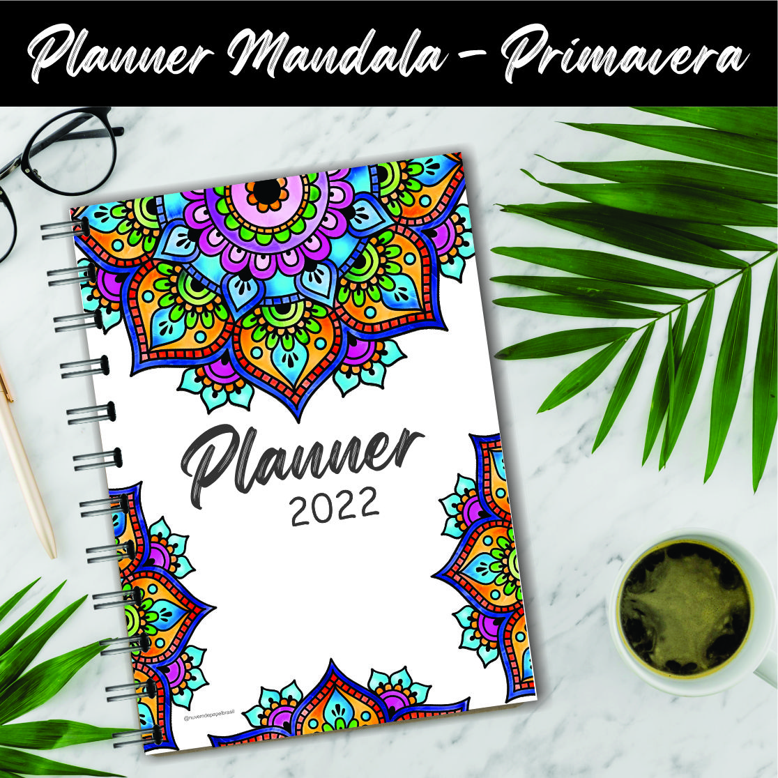 Planner Mandala Primavera - Só Melhora | Hotmart