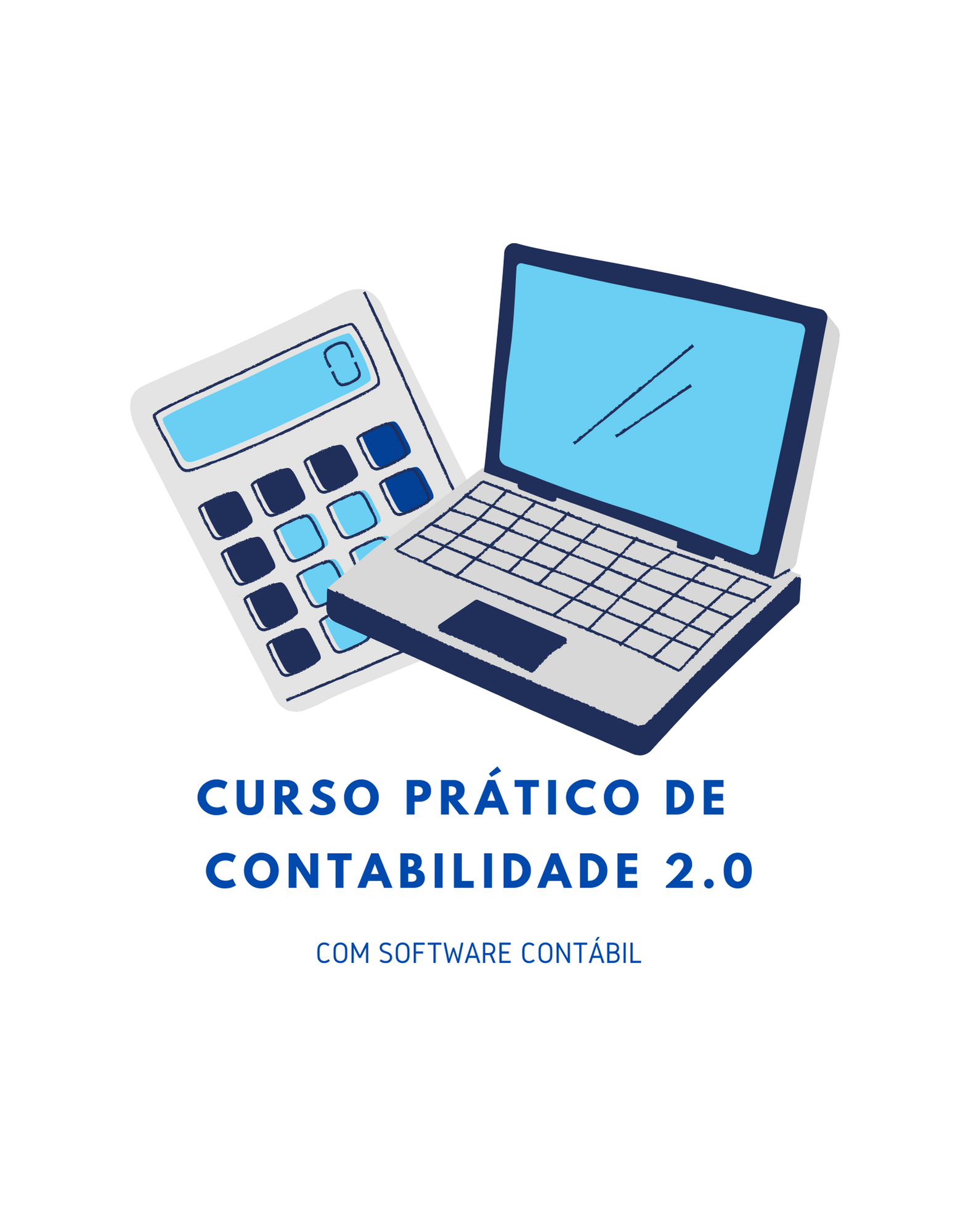 Curso de Prática Contábil 2.0 - Com Software Contábil - Universidade do ...