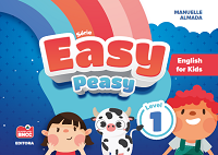 Easy Peasy - English for Kids Level 1 - Manuelle Almada Cavalcante ...