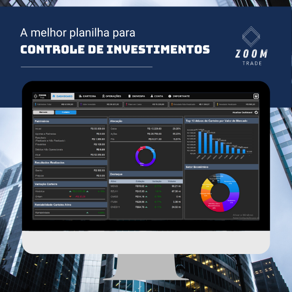 Planilha para Controle de Investimentos PREMIUM - Zoom Trade - Zoom ...