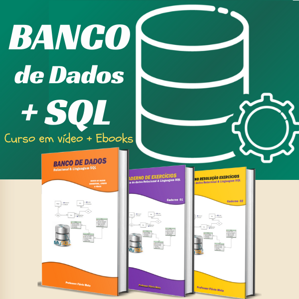 Banco de Dados + SQL Direto ao ponto em VÍDEO + Apostila e Cadernos...