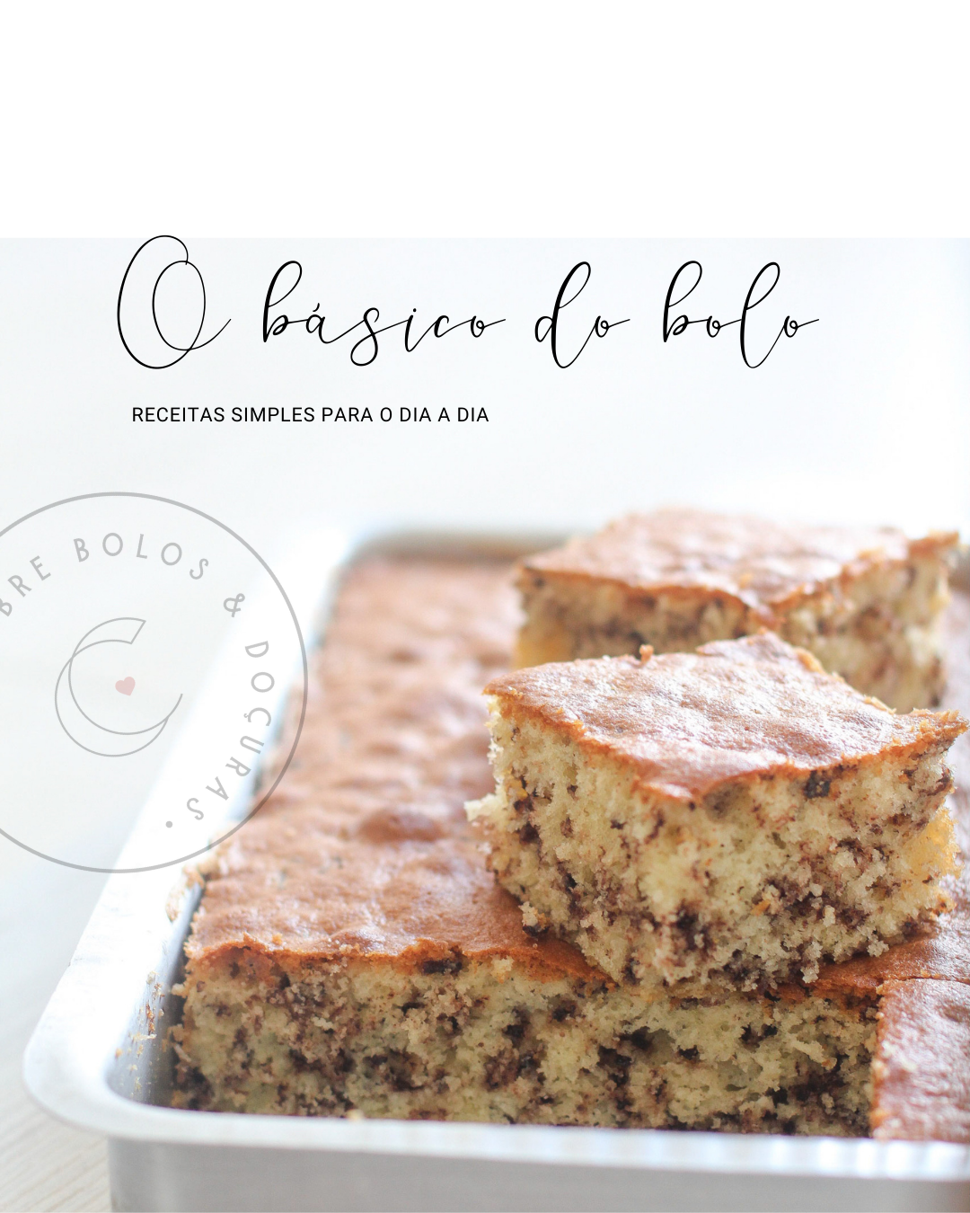 E-book "O básico do bolo" - Feito com Amor | Hotmart