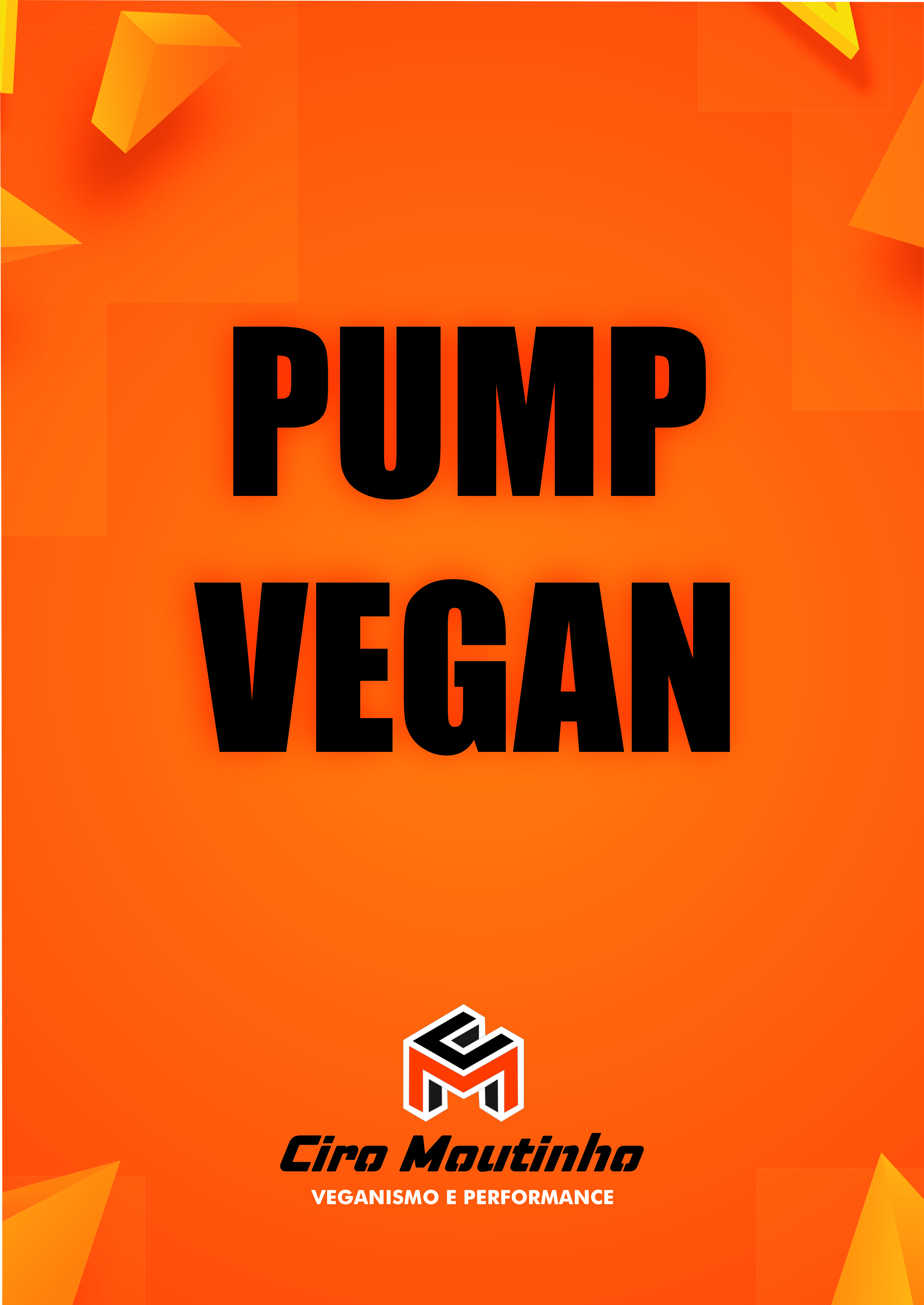 Pump Vegan - Ciro Moutinho | Hotmart