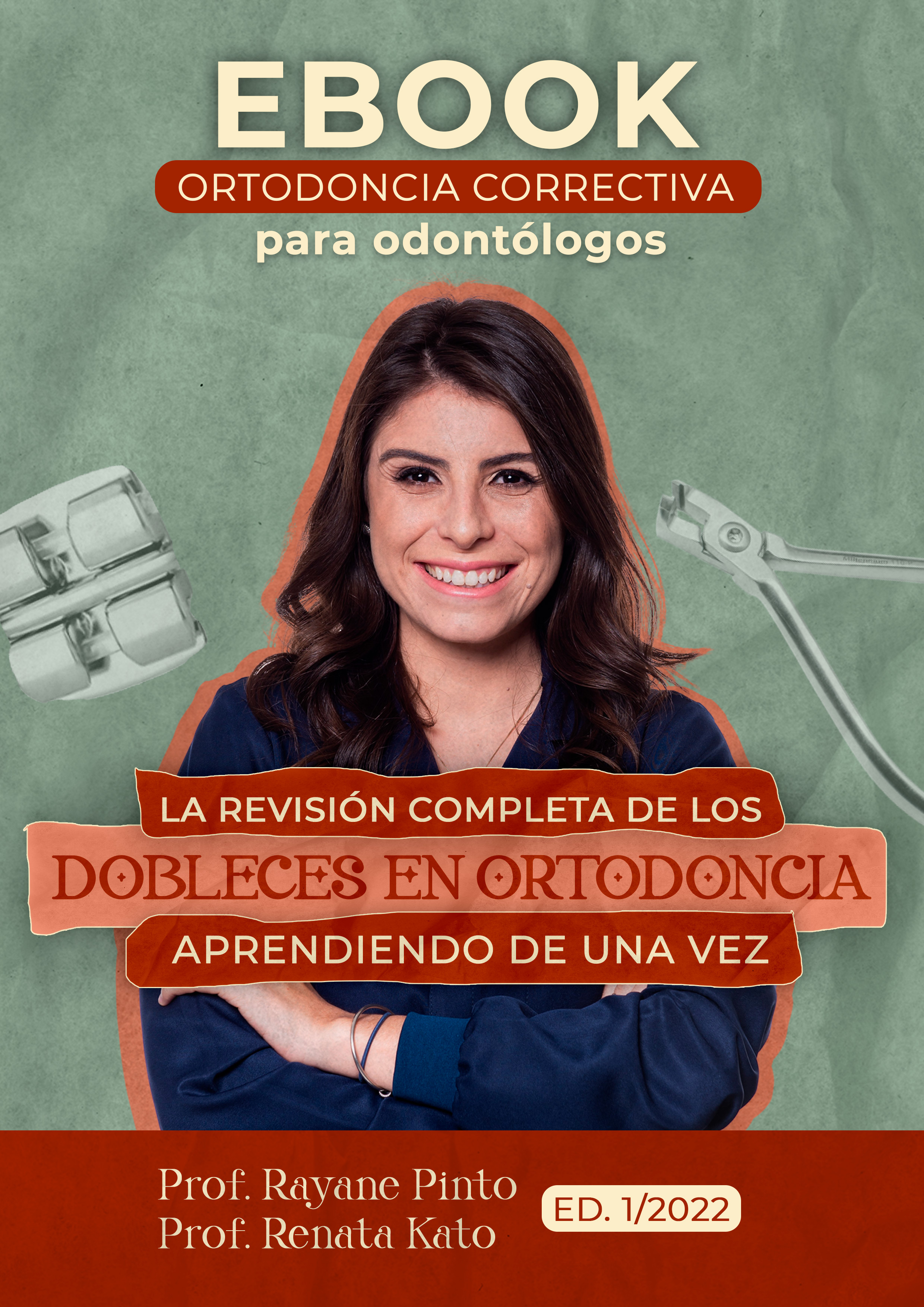 Ebook para Odontólogos - La revisión completa de los Dobleces en Ortodoncia Correctiva - Rayane ...