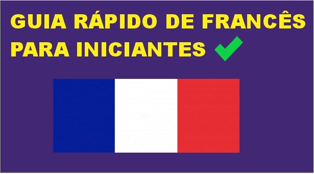 Guia de Frances Rápido para Iniciantes - Gustavo | Hotmart