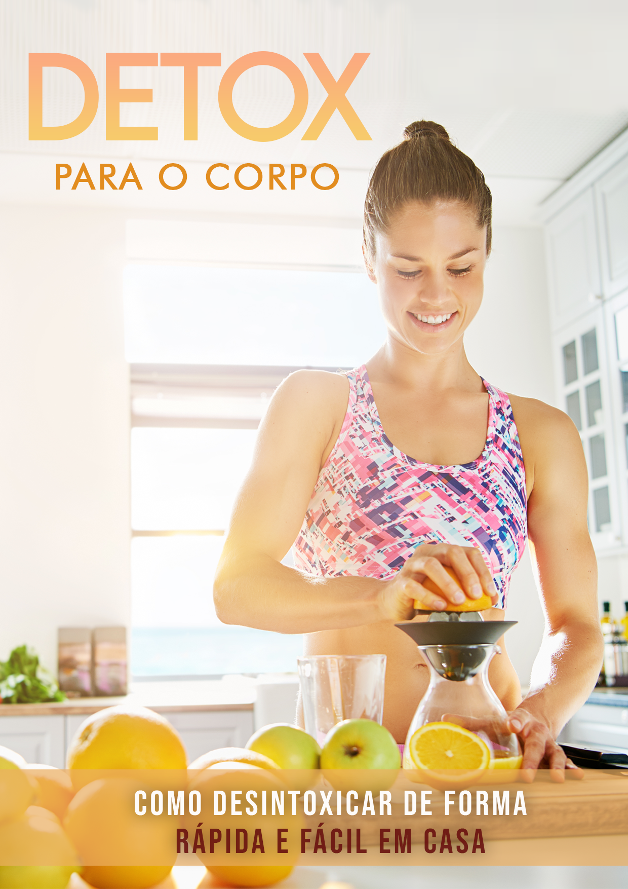 Detox para o Corpo - Como desintoxicar de forma rápida e fácil em c...