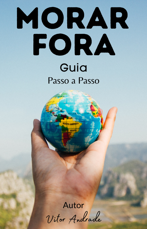 Morar Fora - Guia - Passo a Passo - Ebooks Online | Hotmart