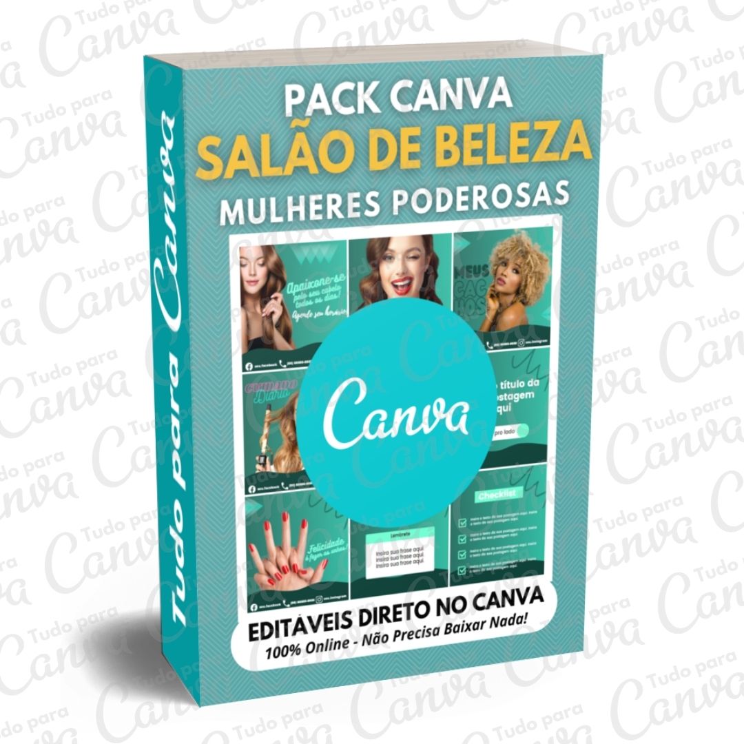 Pack Canva Editável - Salão Beleza Mulheres Poderosas + 5 Kits Bônu...