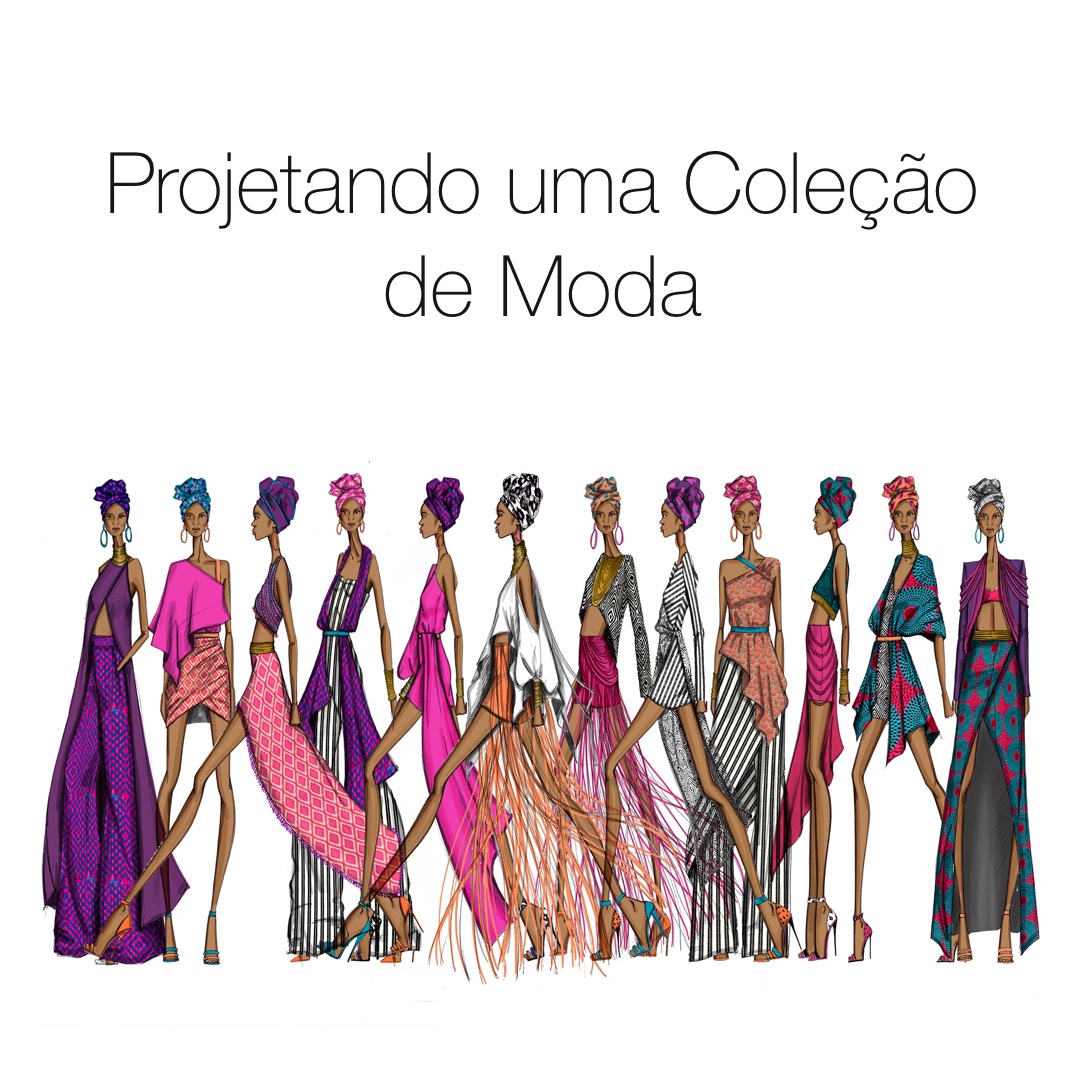 Projetando uma Coleção de Moda - B Design Studio | Hotmart