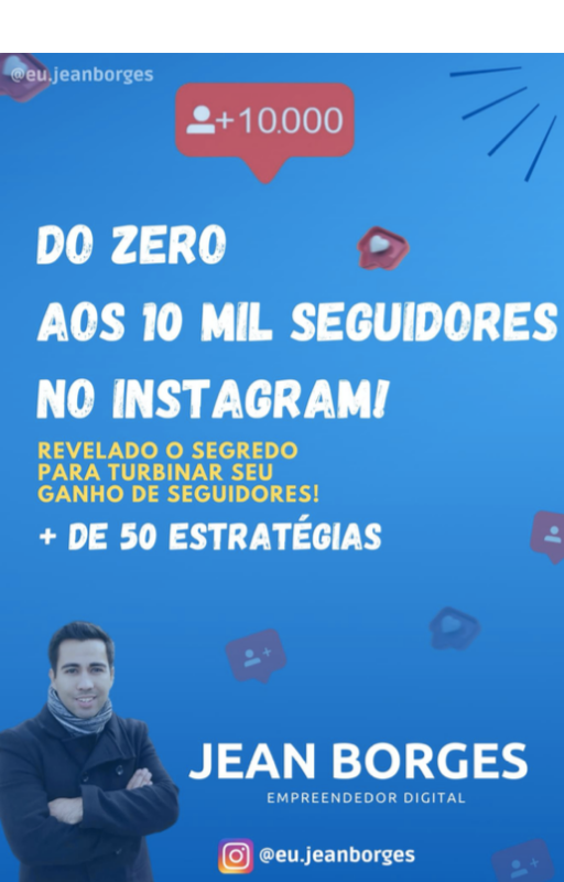 Do Zero aos 10K Seguidores - Jean Borges | Hotmart