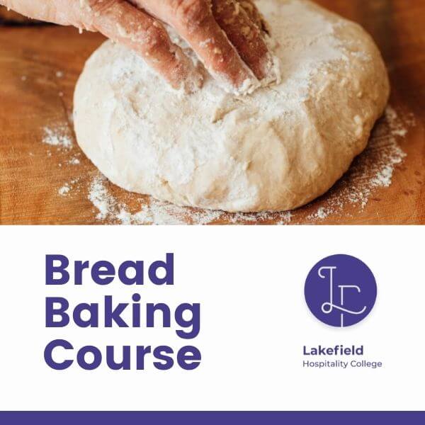 Bread Course - Lakefield Hospitality College | Hotmart