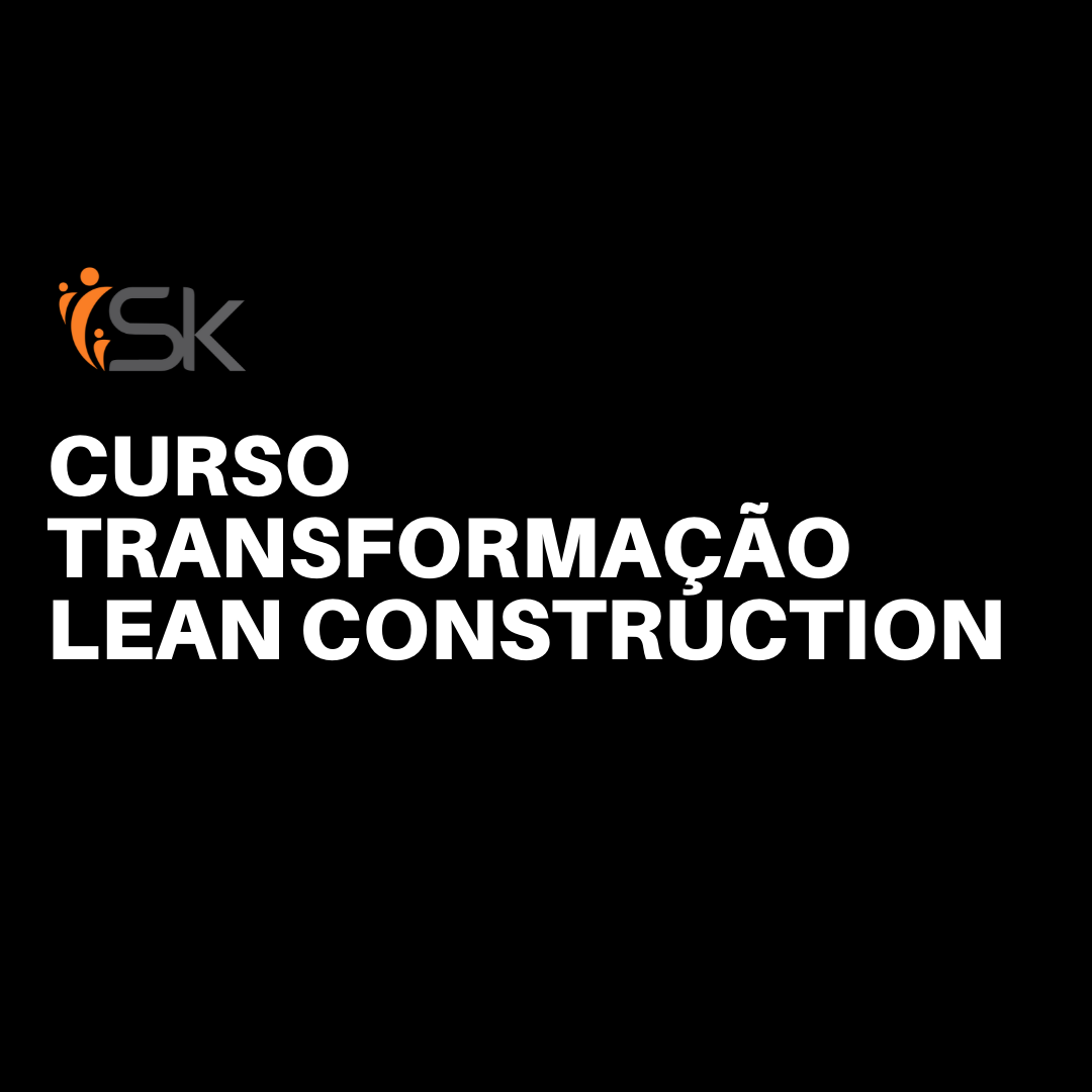 Curso Transformação Lean - SK Consultoria e Treinamento | Hotmart
