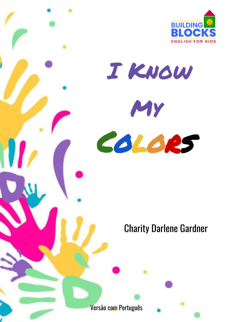 I Know My Colors - Versão com Português - Building Blocks English