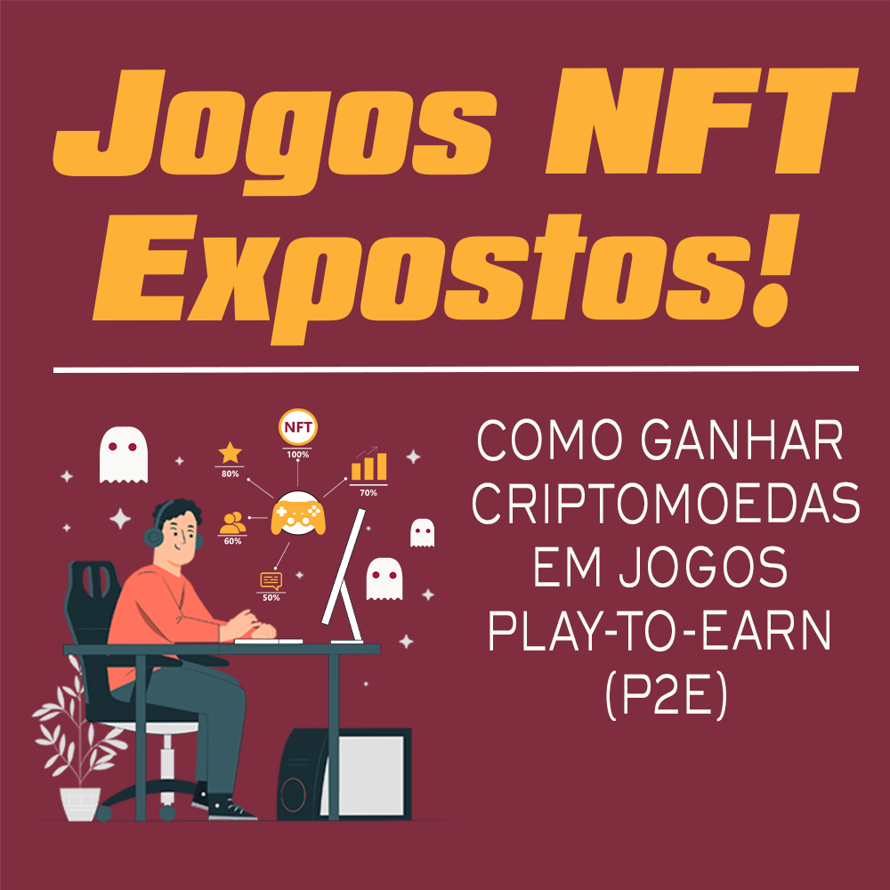 JOGOS NFT EXPOSTOS! - Ubiratan Melo [SaleBook] | Hotmart