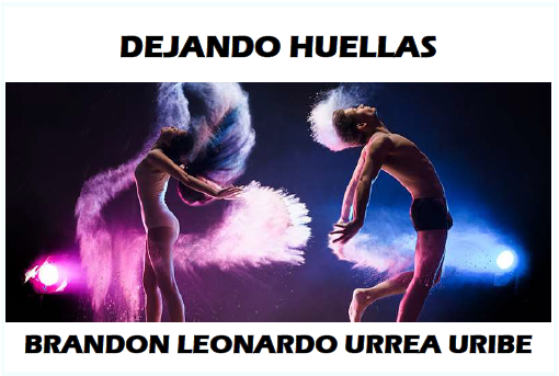 DEJANDO HUELLAS - BRANDON LEONARDO URREA URIBE | Hotmart